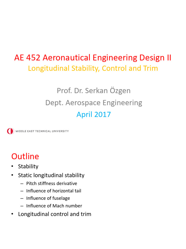 AE 452 Aeronautical Engineering Design II Longitudinal Stability ...