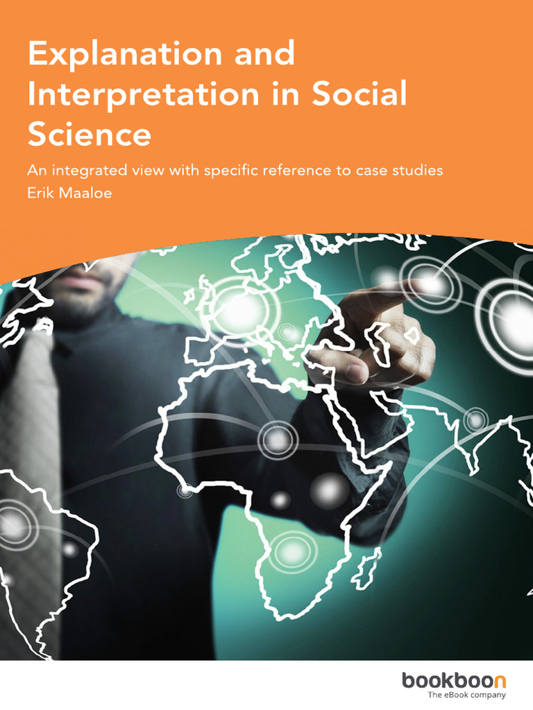 Explanation and Interpretation in Social Science | PDF