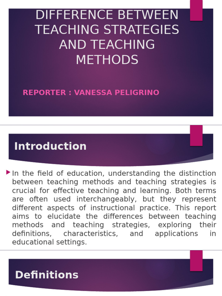 Difference Between Teaching Strategies and Teaching Methods | PDF
