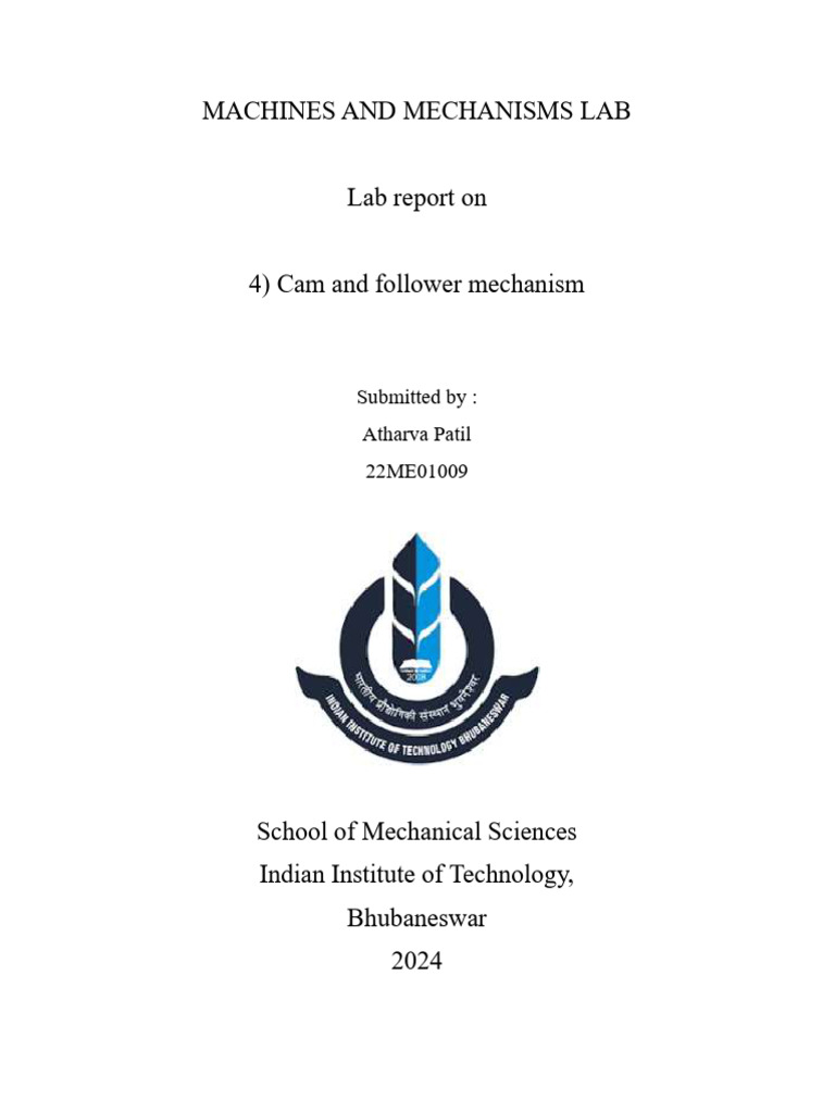 Machines and Mechanisms Lab Lab Report On: Submitted By: Atharva Patil ...