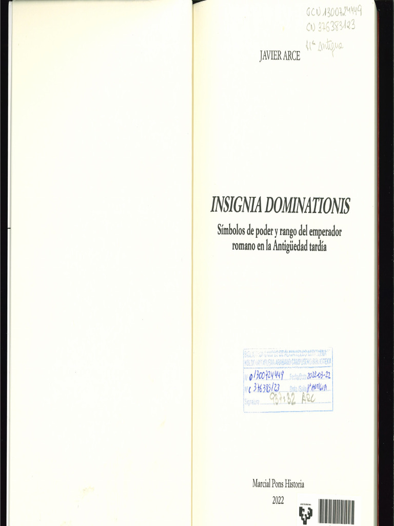 Insignia Dominationis. Símbolos de Poder y Rango Del Emperador Romano ...