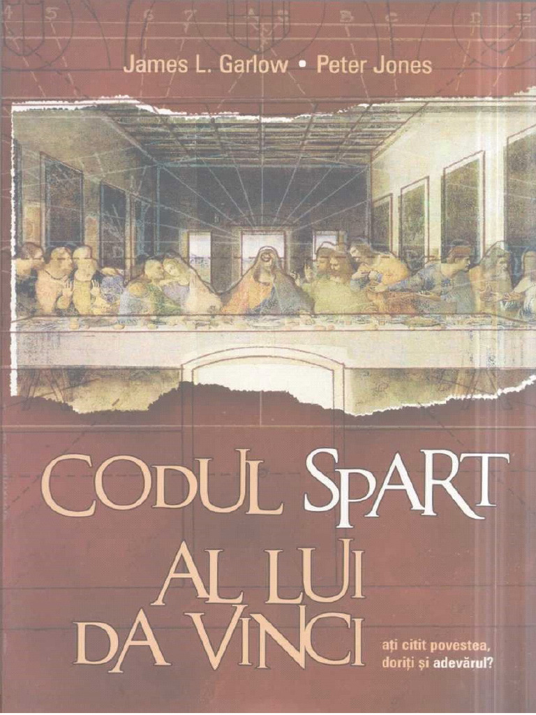 James Garlow - Codul Spart Al Lui Da Vinci #1.0 5 | PDF