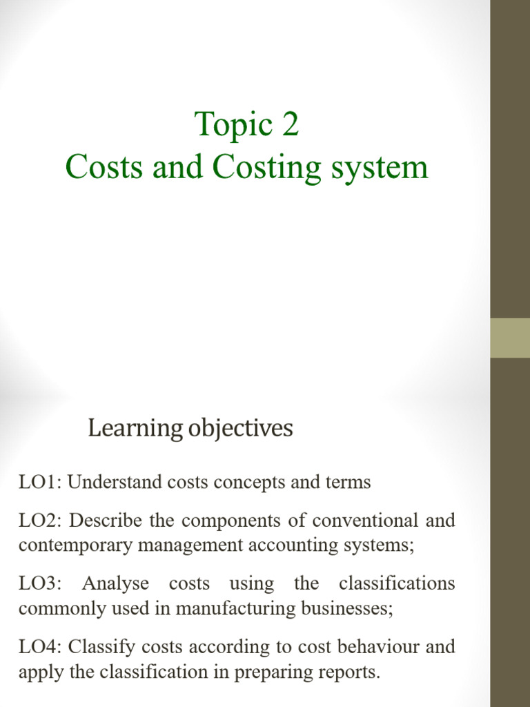 Topic 2 - Cost and Cost System | PDF