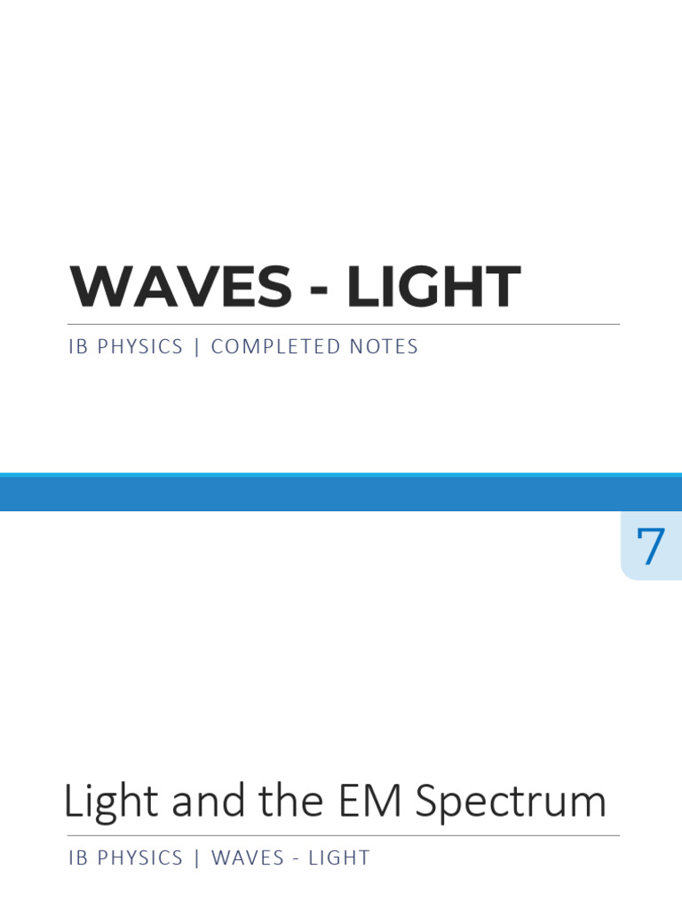 IB Physics: Light and Electromagnetic Waves | PDF | Electromagnetic ...