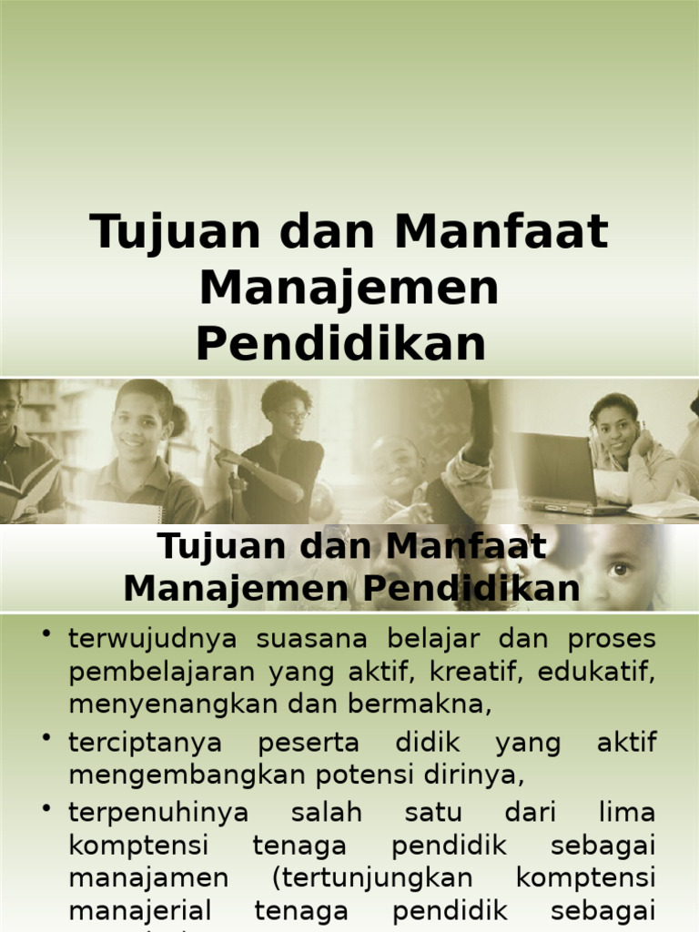 Tujuan Dan Manfaat Manajemen Pendidikan | PDF