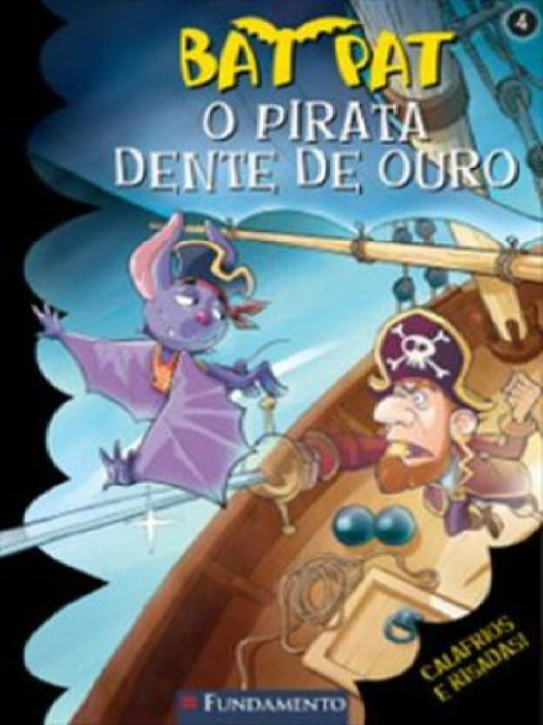 Resumo Bat Pat o Pirata Dente de Ouro Roberto Pavanello | PDF