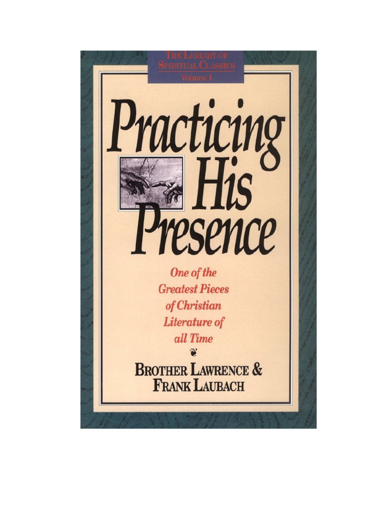 Practicing His Presence, Brother Lawrence | PDF