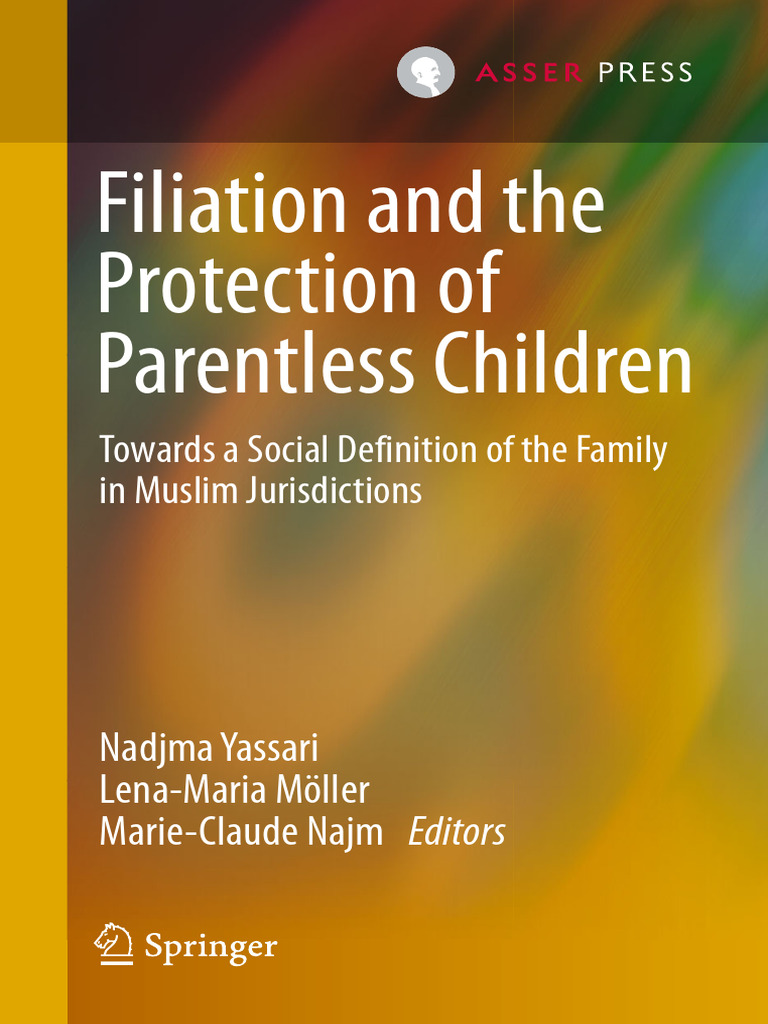 Filiation and The Protection of Parentless Children, Towards A Social ...