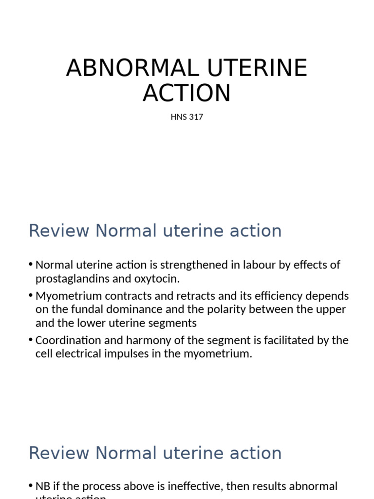 Abnormal Uterine Action | PDF | Childbirth | Uterus