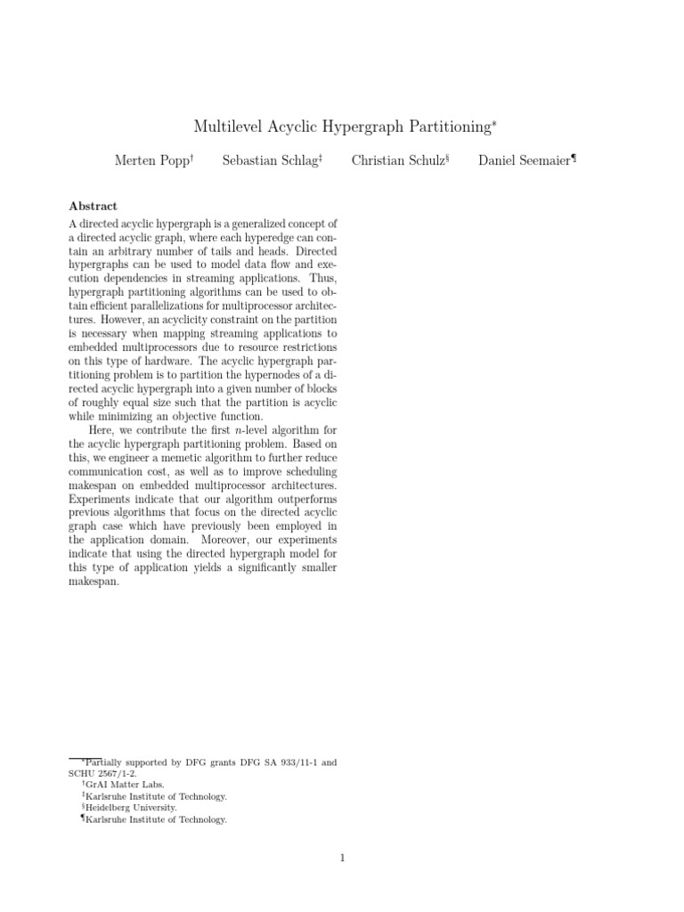 Multilevel Acyclic Hypergraph Partitioning: Merten Popp Sebastian Schlag Christian Schulz Daniel ...