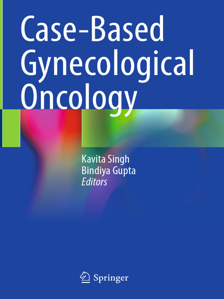 Case-Based Gynecological Oncology | PDF