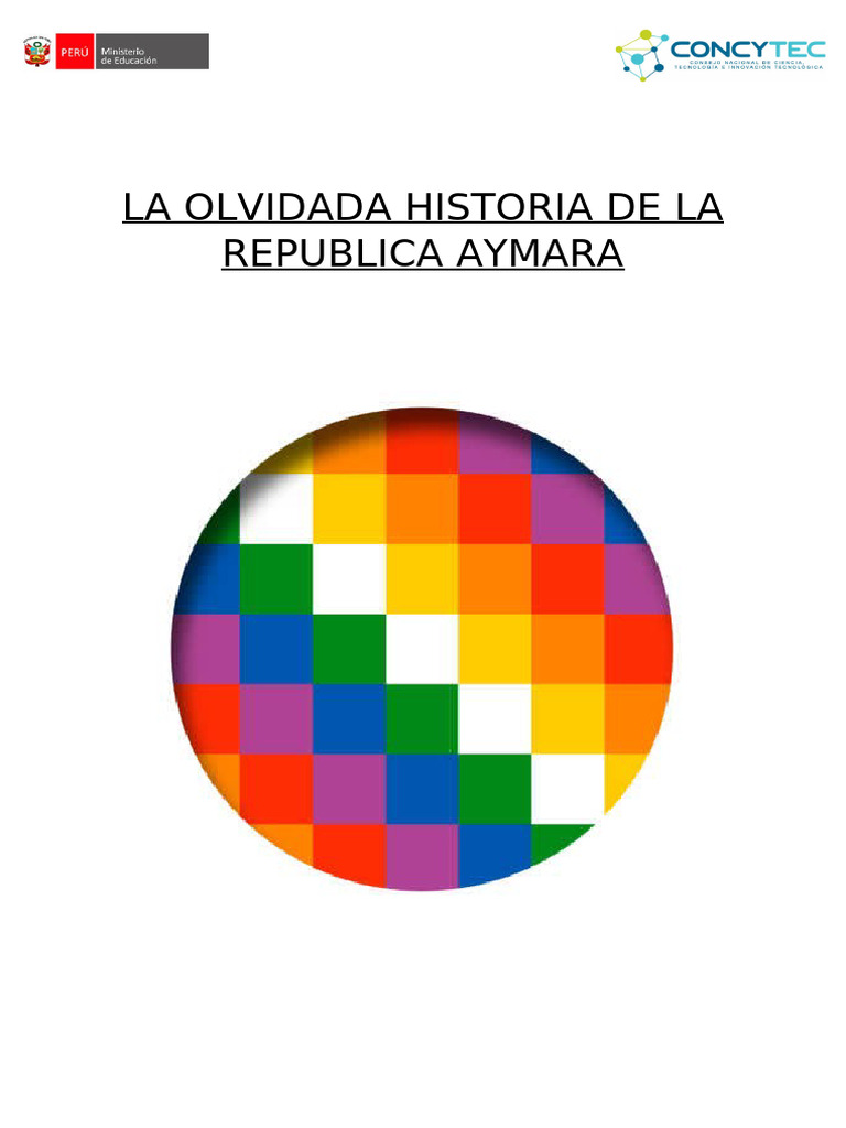 La Olvidada Historia de La Republica Aymara | PDF