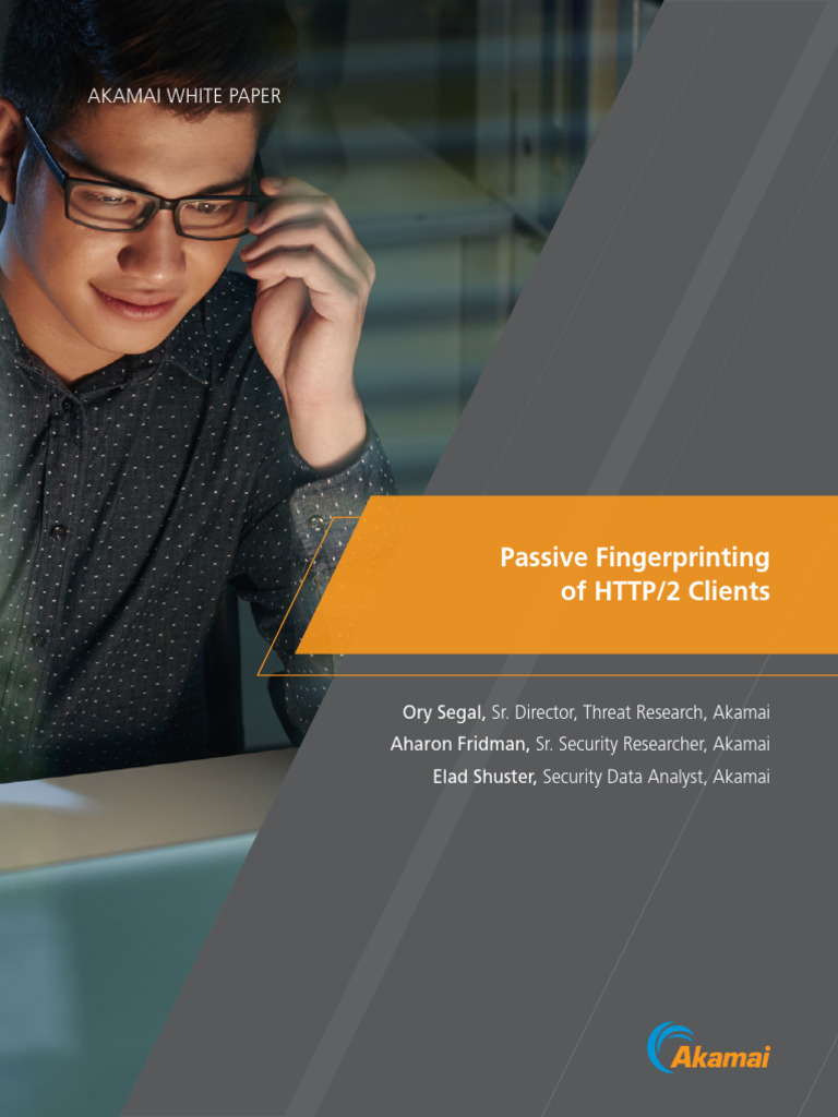 Akamai - Passive Fingerprinting of HTTP2 Clients | PDF
