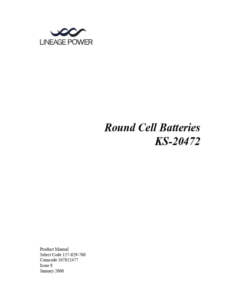 Round Cell Batteries KS-20472: Product Manual Select Code 157-629-700 ...
