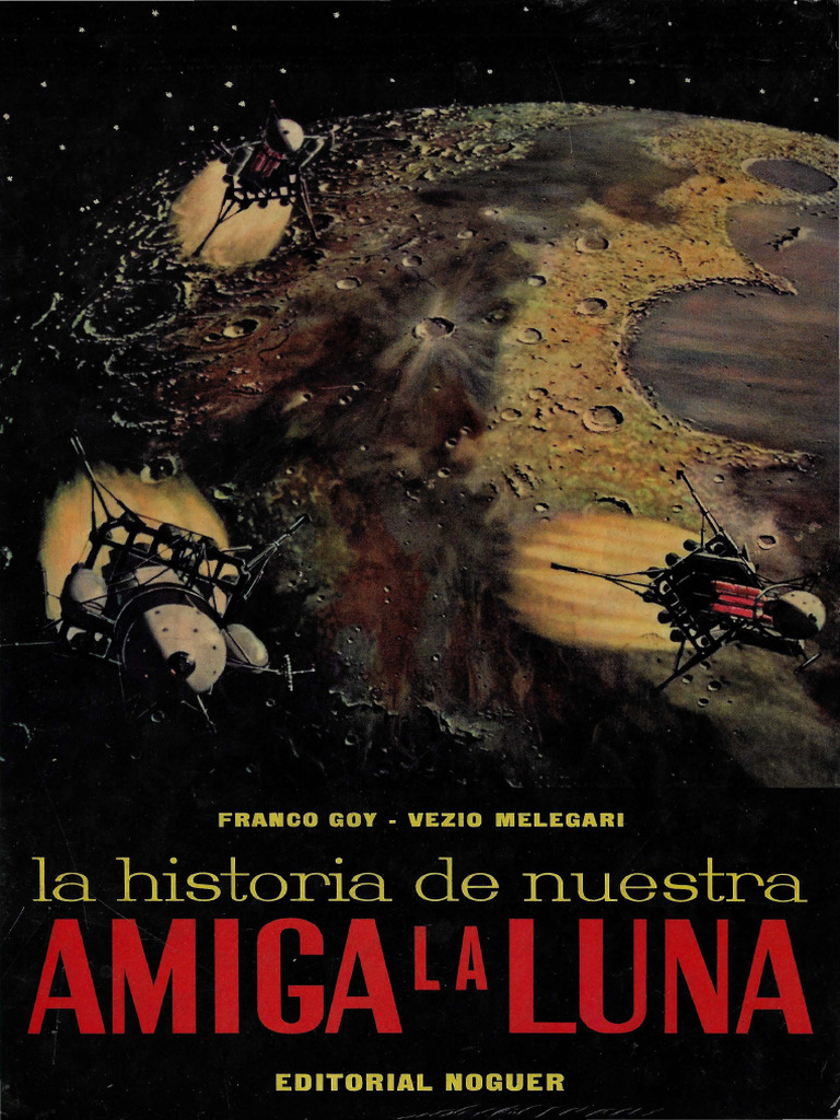 La Historia de Nuestra Amiga La Luna | PDF
