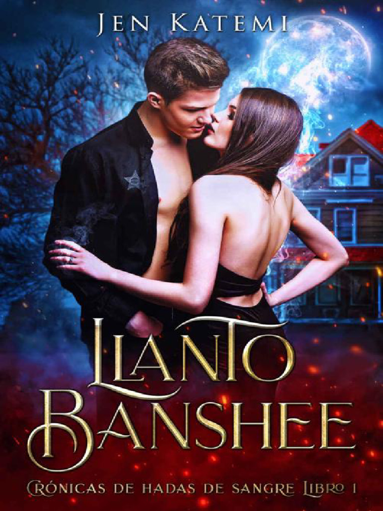 Banshee Cry (Blood Fae Chronicles 1) - Jen Katemi | PDF
