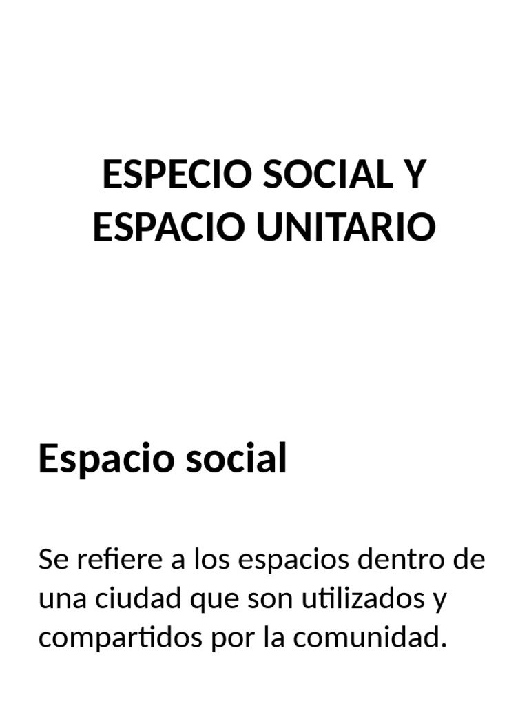 Espacio Social y Espacio Unitario | PDF