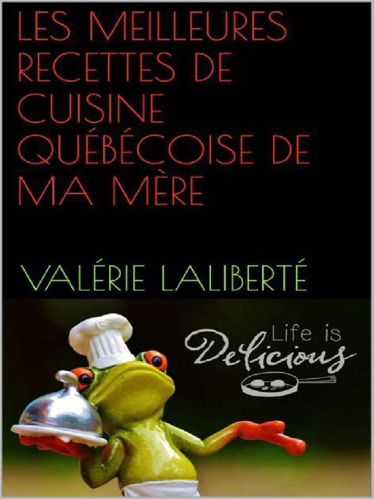 Recettes Québécoises de Ma Mère | PDF | Foods | Cuisine