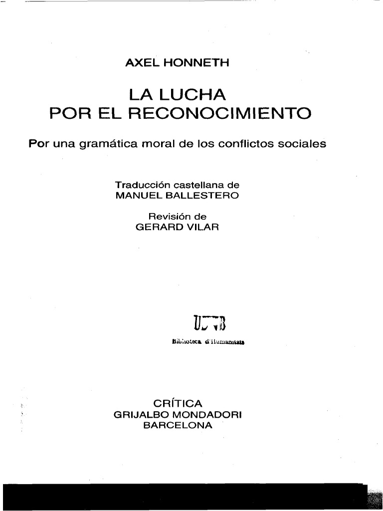 Axel Honneth La Lucha Por El Reconocimiento Fragmento | PDF