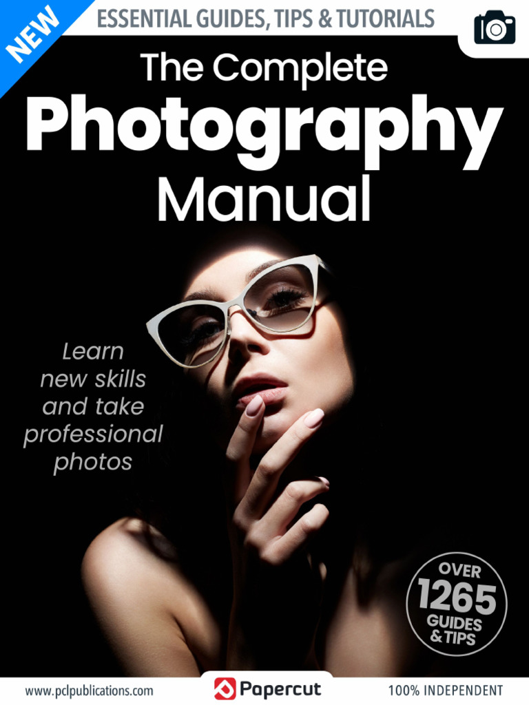 The Complete Photography Manual - 20th Ed 2023 | PDF