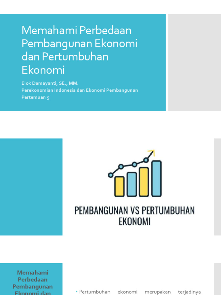 Memahami Perbedaan Pembangunan Ekonomi Dan Pertumbuhan Ekonomi | PDF