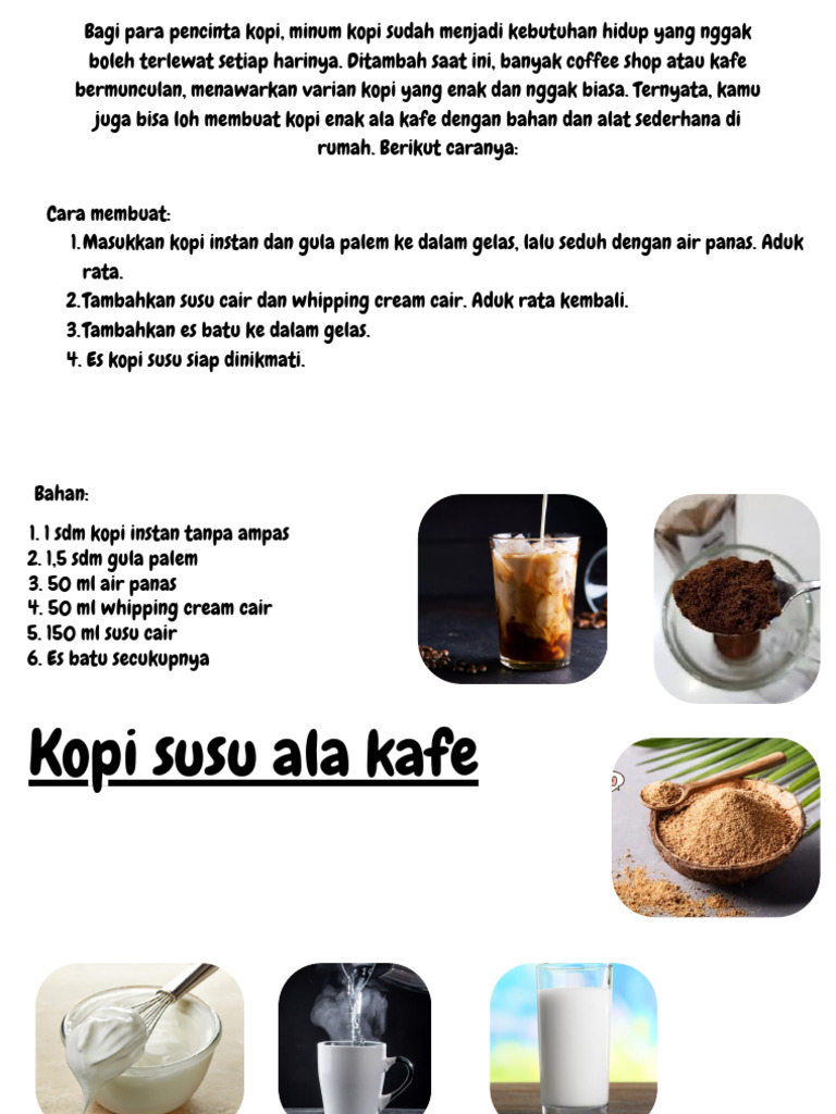 Cara Membuat Masukkan Kopi Instan Dan Gula Palem Ke Dalam Gelas, Lalu ... Cara Membuat Masukkan Kopi Instan Dan Gula Palem Ke Dalam Gelas, Lalu ...