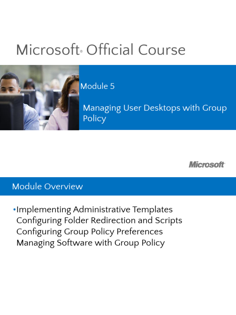 Microsoft Official Course: Managing User Desktops With Group Policy | PDF