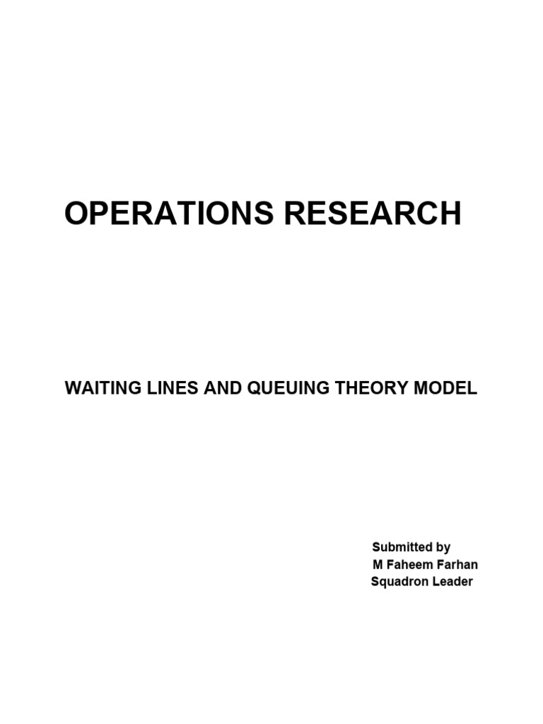Operations Research: Waiting Lines and Queuing Theory Model | PDF