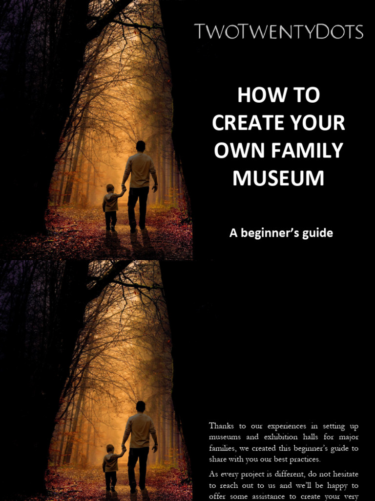 Create Your Family Museum: A Guide | PDF | Museum | Business