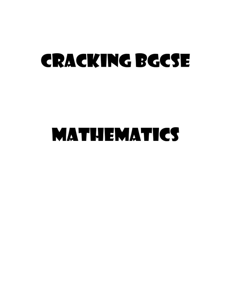 Cracking Bgcse Mathematics Second Edition | PDF