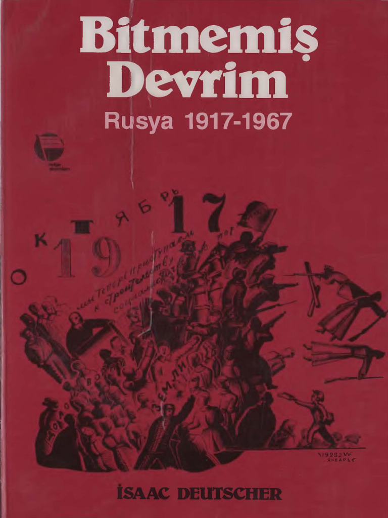 İsaac Deutscher - Bitmemiş Devrim Rusya 1917 - 1967-Belge Yayınları | PDF