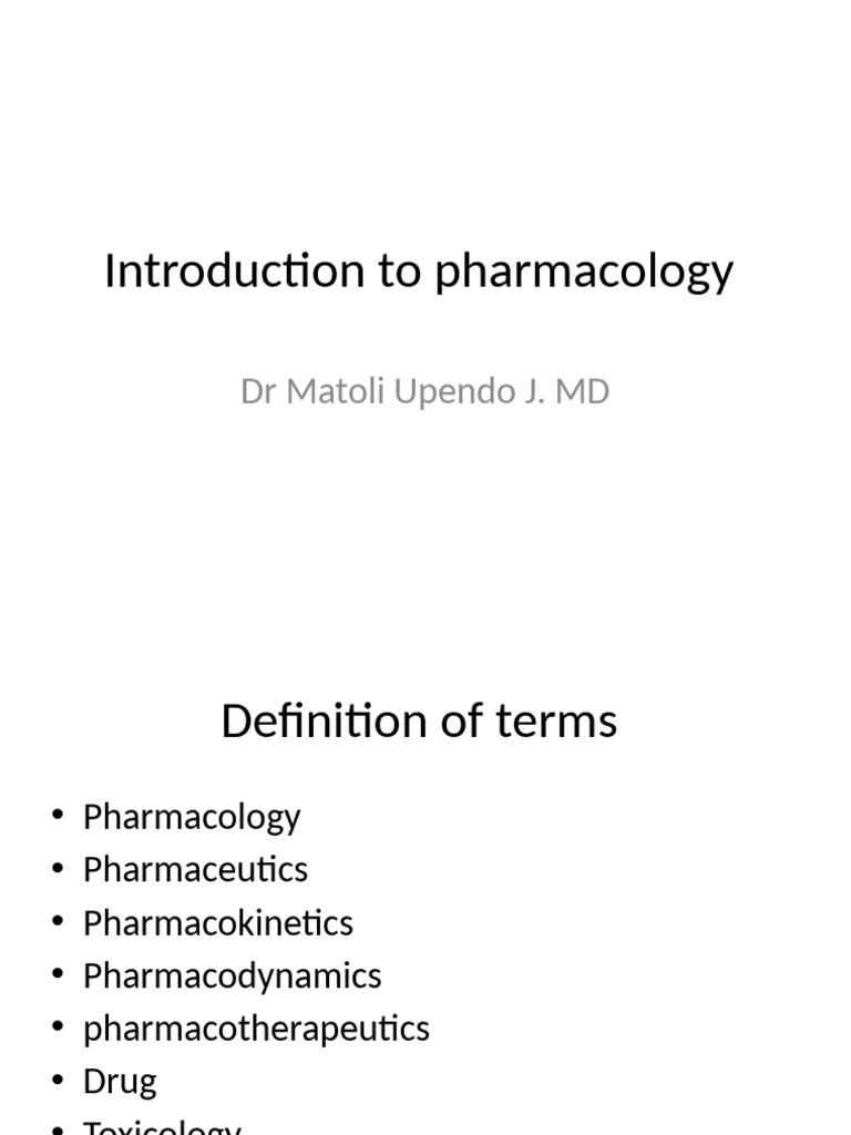 Introduction To Pharmacology by Upendo Matoli | PDF Introduction To Pharmacology by Upendo Matoli | PDF