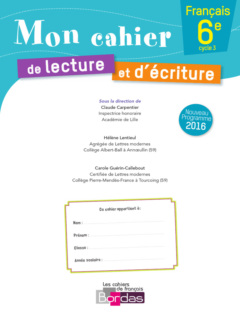 Mon Cahier de Lecture Et D'écriture 6e Ed 2016 | PDF