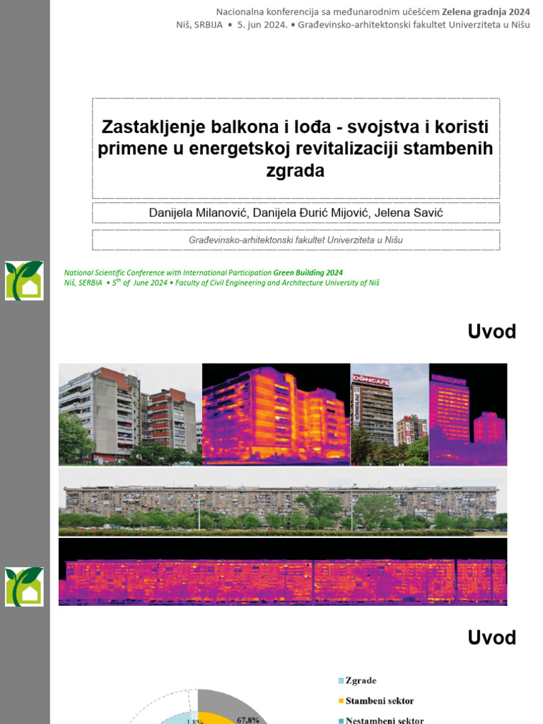 Danijela Milanović-ZASTAKLJENJE BALKONA I LOĐA - SVOJSTVA I KORISTI PRIMENE U ENERGETSKOJ ...
