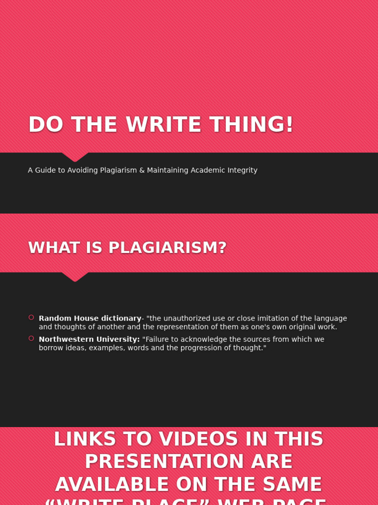 Do The Write Thing!: A Guide To Avoiding Plagiarism & Maintaining ...