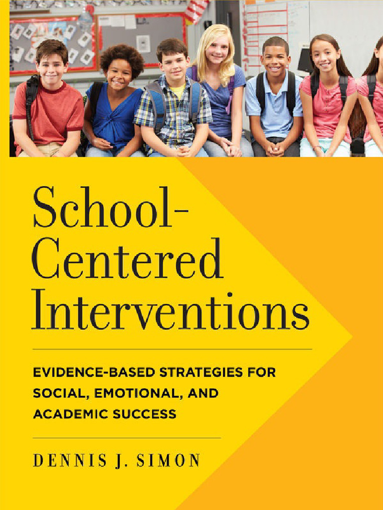 School-Centered Interventions - Evidence-Based Strategies | PDF