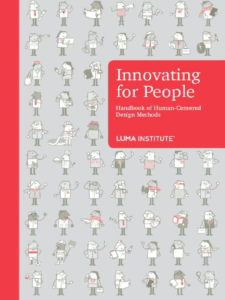 +innovating For People Handbook of Human-Centered Design Methods by LUMA Institute | PDF