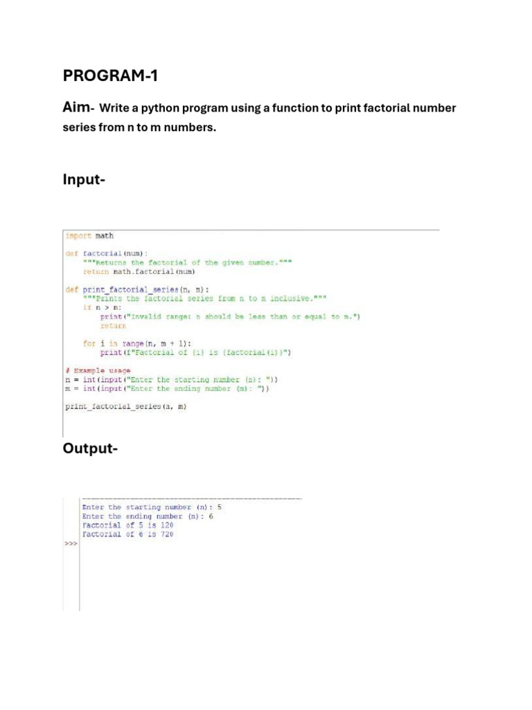 Program 1 Write A Python Program Using A Function To Print Factorial Number Series From N To 8095
