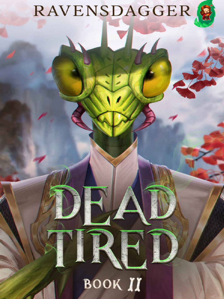 Dead Tired II - Ravensdagger - Dead Tired, 2, 2023 - Mango Media LLC - 889173005X - Anna's ...