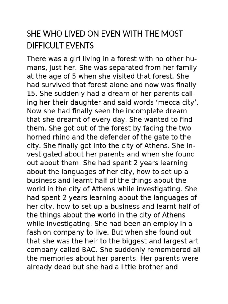 SHE WHO LIVED ON EVEN WITH THE MOST DIFFICULT EVENTS summary | PDF