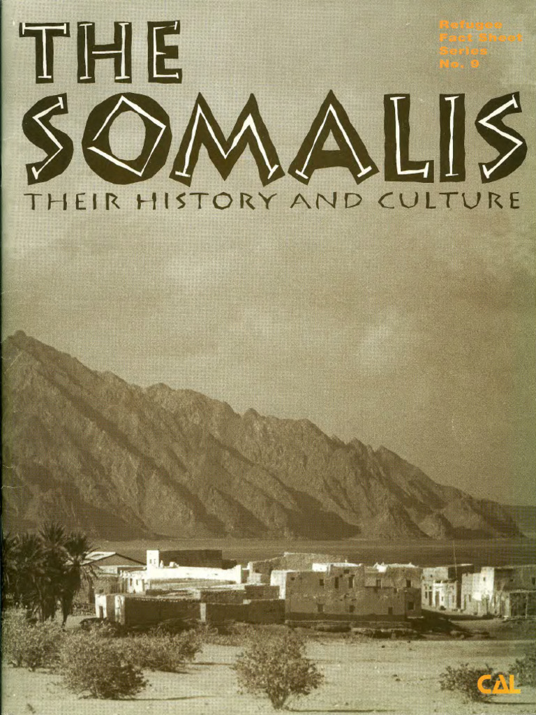 The Somalis. Their History and Culture | PDF