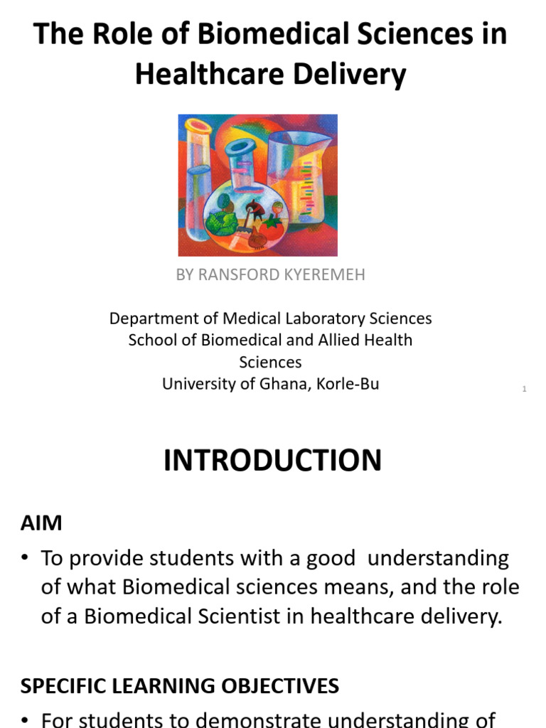 INTRO TO MEDLABThe Role of Biomedical Science in Healthcare Delivery ...