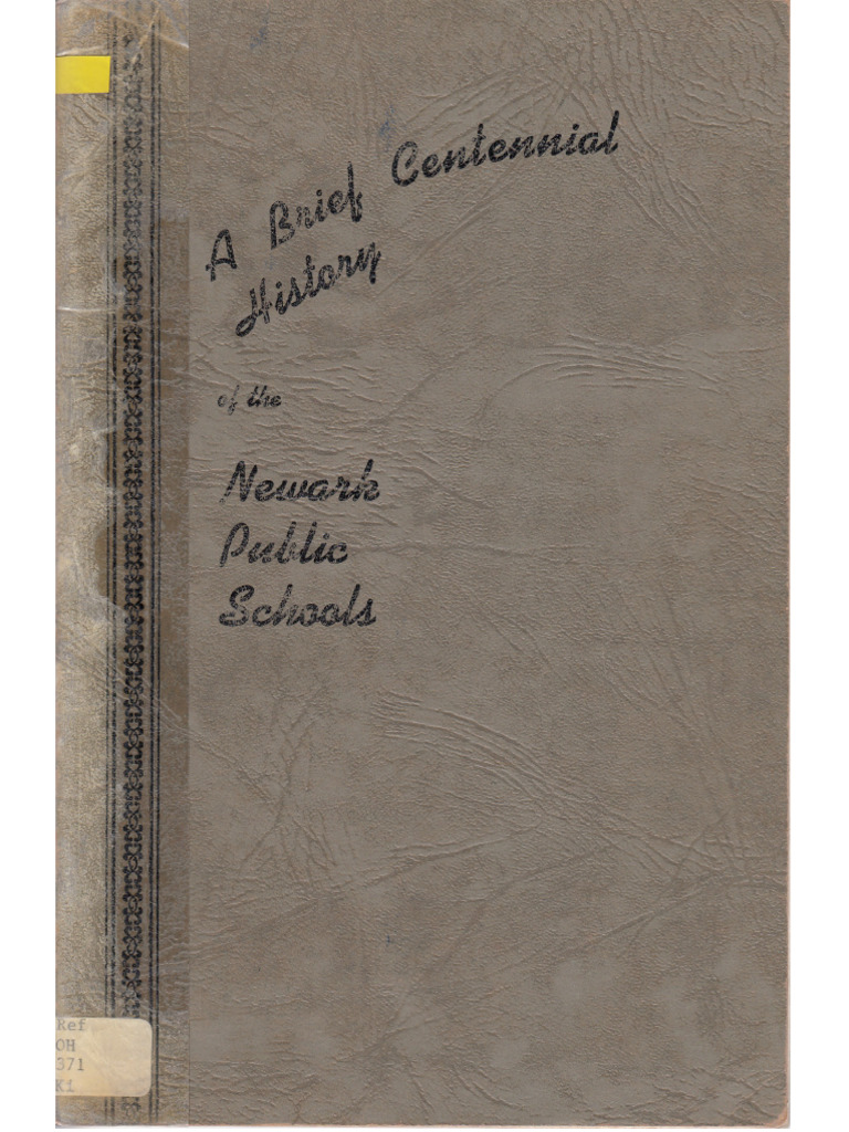 A Brief Centennial History of Newark Public Schools | PDF