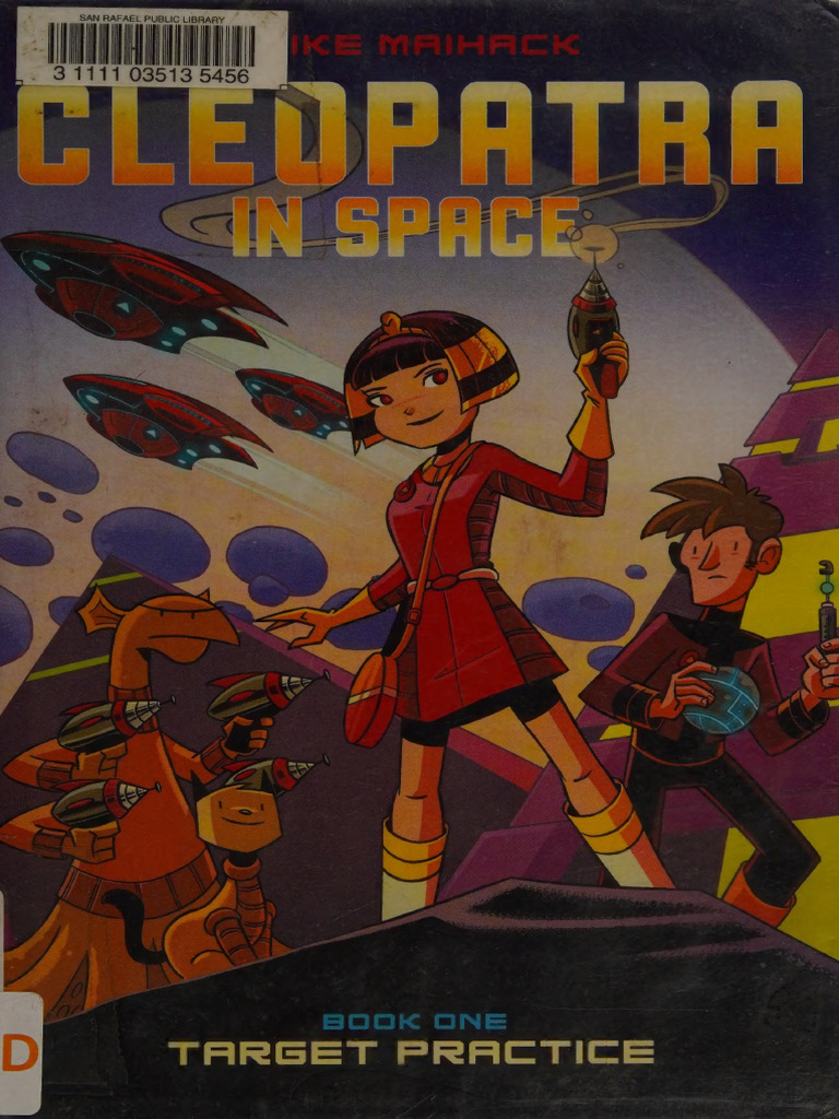 Cleopatra in Space Book One, Target Practice Maihack, Mike, Author | PDF