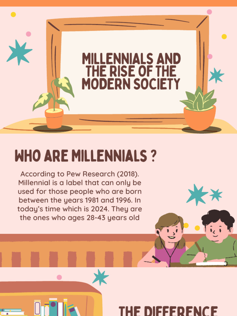 Part 1 Millennials and The Rise of The Modern Society | PDF | Social ...