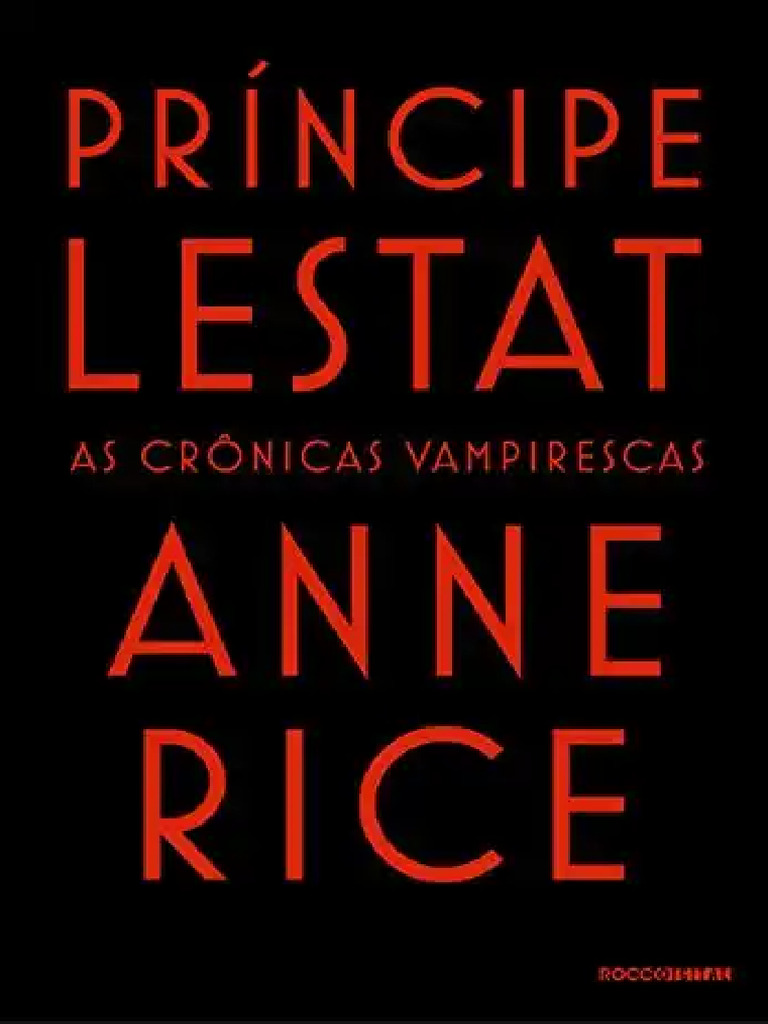 Principe Lestat As Cronicas Vampirescas | PDF