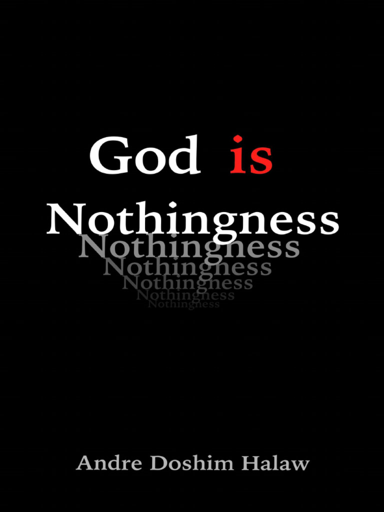 Halaw Andre - God Is Nothingness | PDF