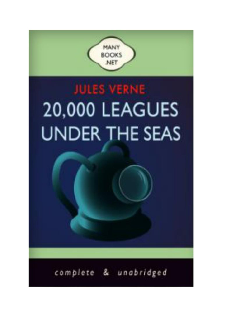 Twenty Thousand Leagues Under The Sea | PDF