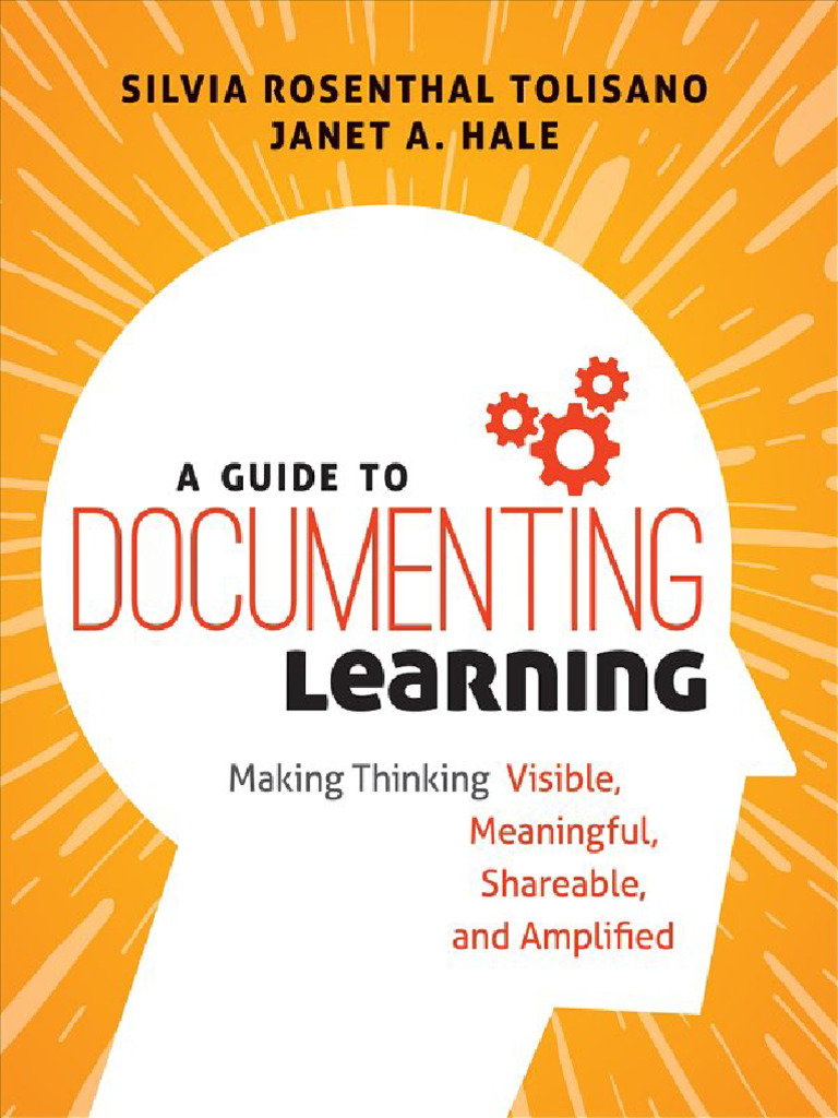 A Guide To Documenting Learning - Making Thinking Visible - Meaningful ...