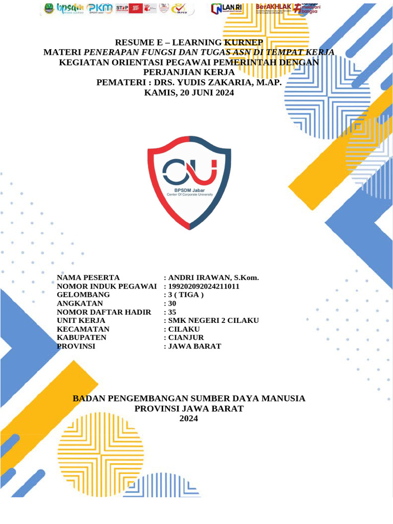 Resume E-Learning PENERAPAN FUNGSI DAN TUGAS ASN DI TEMPAT KERJA - 30 - 35 - Andri Irawan | PDF